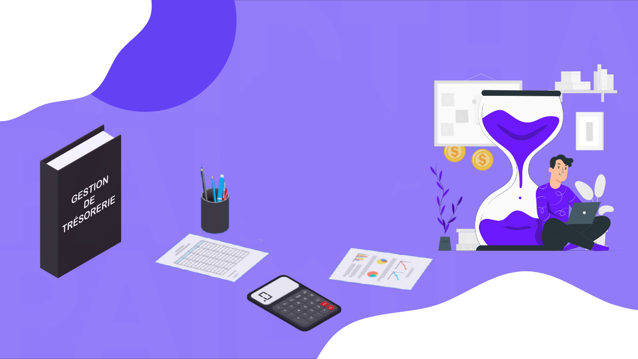 Comment optimiser la gestion de trésorerie d'entreprise Comment optimiser la gestion de trésorerie d'entreprise